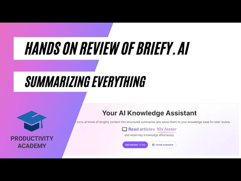 Briefy.ai Hands On Review - For Summarizing Just About Everything