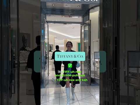 How to pronounce Tiffany&Co.
