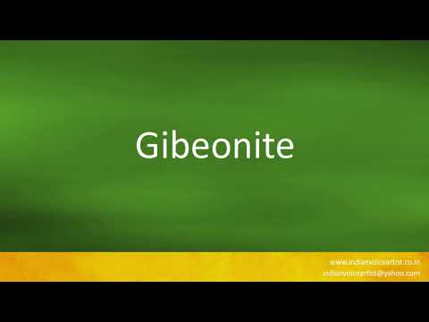 How to pronounce "Gibeonite". (Bible)