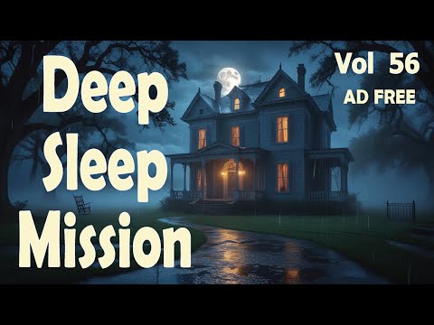 Deep Sleep Mission - Relaxing Tales for Sleep with Rain Sound | Spark of Suspense | Vol 56