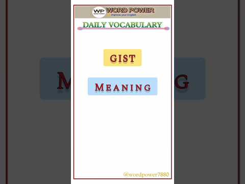 Gist meaning #shorts #english #vocabulary #englishlanguage #englishlearning #learnenglish #ytshorts