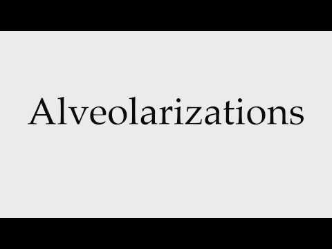 How to Pronounce Alveolarizations