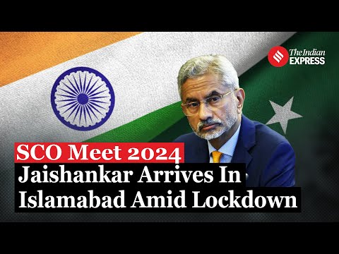 SCO Summit 2024 Pakistan: S Jaishankar in Islamabad for SCO Meet Amid Security Concerns