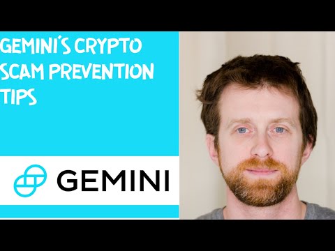 Gemini’s crypto scam prevention tips