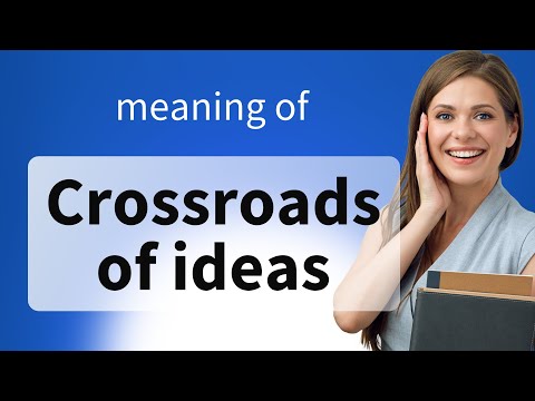 Exploring the "Crossroads of Ideas": A Journey Through Language