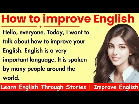 How to Learn English || Learn English Through Stories Level 1 || Improve Your English
