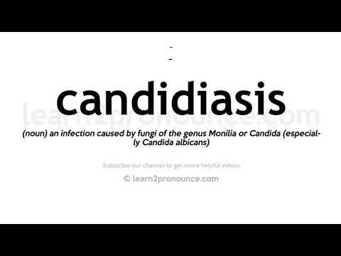 Pronunciation of Candidiasis | Definition of Candidiasis