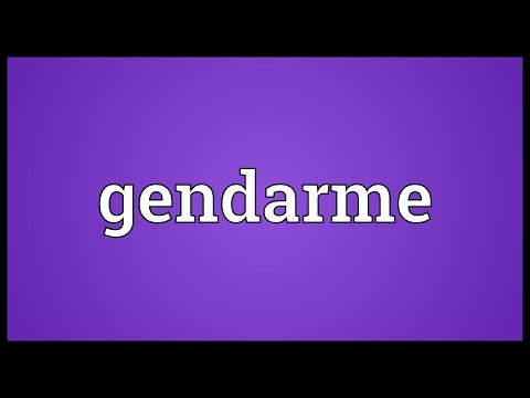 Gendarme Meaning