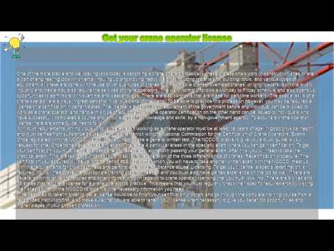 How to : Get your crane operator license