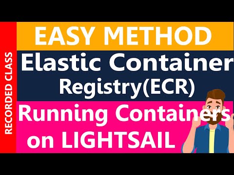 Creating ECR Repository, Pushing Docker Image to ECR, Hosting Image on Lightsail -ECS Introduction