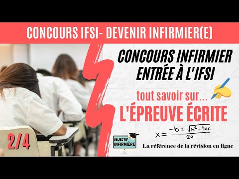 Epreuve écrite Concours infirmier IFSI [#2/4 Série Réussir le concours IFSI]