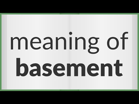 Basement | meaning of Basement