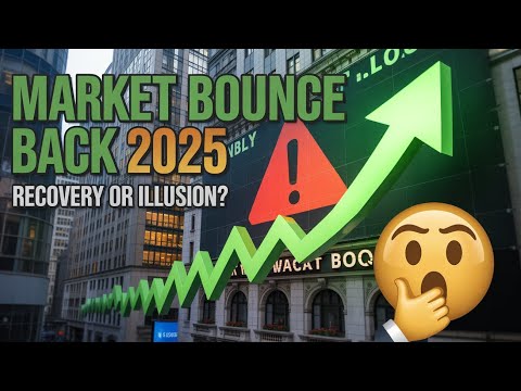 Stock Market Bounce Back 2025 – Real Recovery or Just Another Trap?