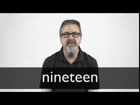 NINETEEN - Meaning & Translations | Collins English Dictionary