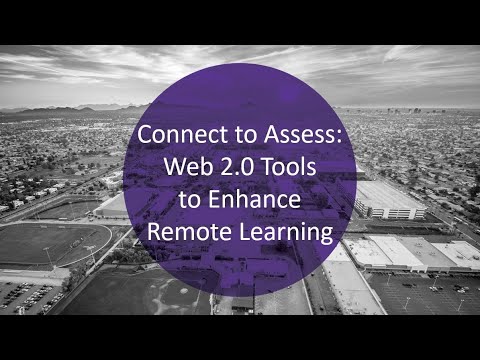 Connect then Assess- Using Web Tools to Enhance Online Learning