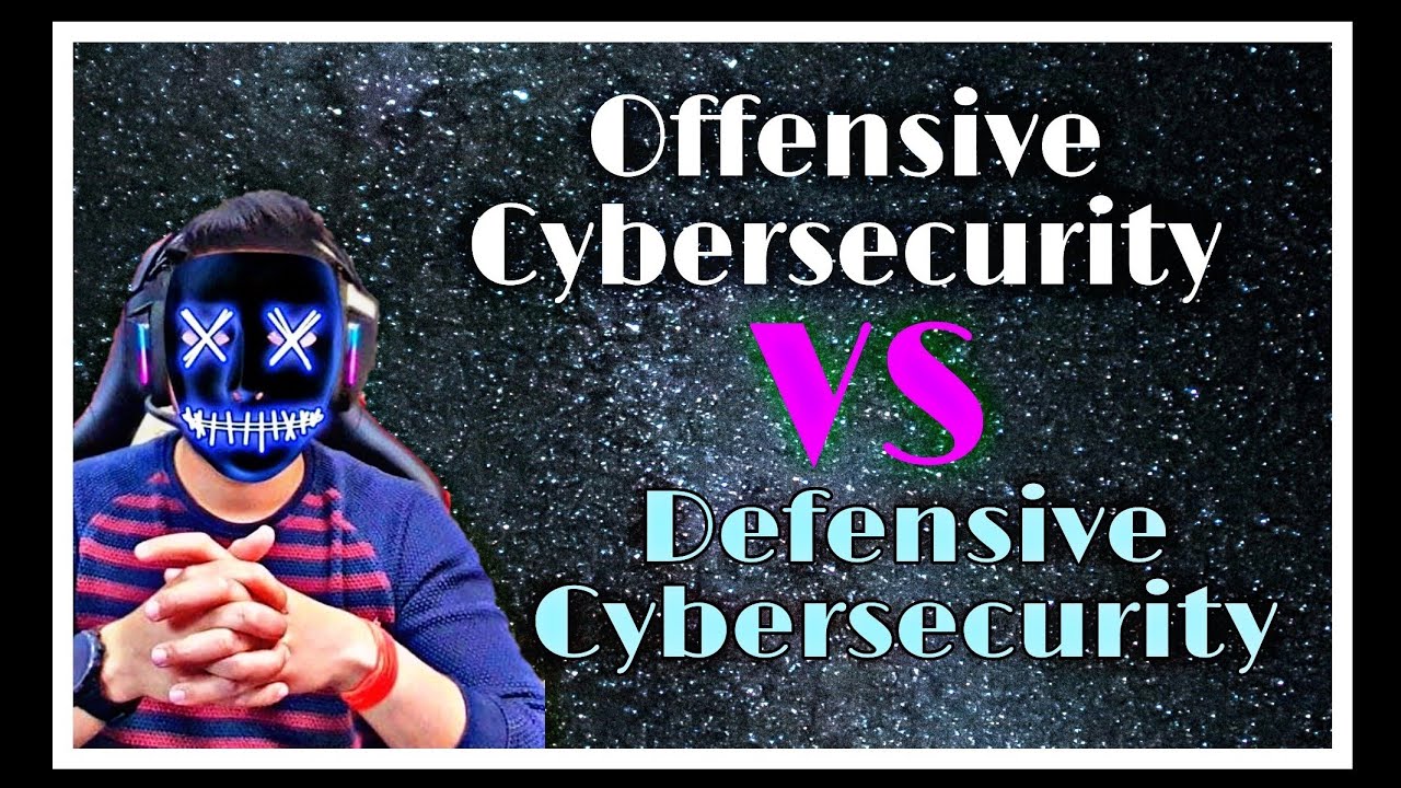 Offensive vs Defensive Cybersecurity - What are the differences?