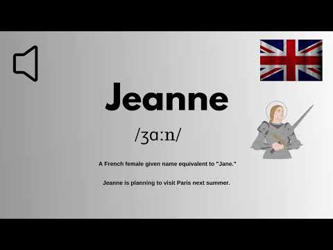 How to Pronounce Jeanne in British Accent Correctly-English With Zee
