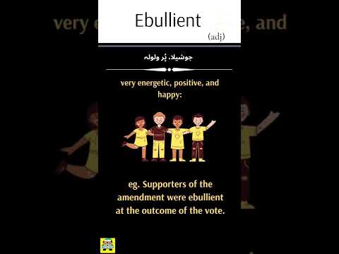 Ebullient | English Vocabulary with Urdu Meaning