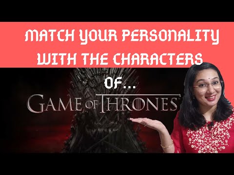 Match Your Personality With Characters of Game Of Thrones||Identify your personality