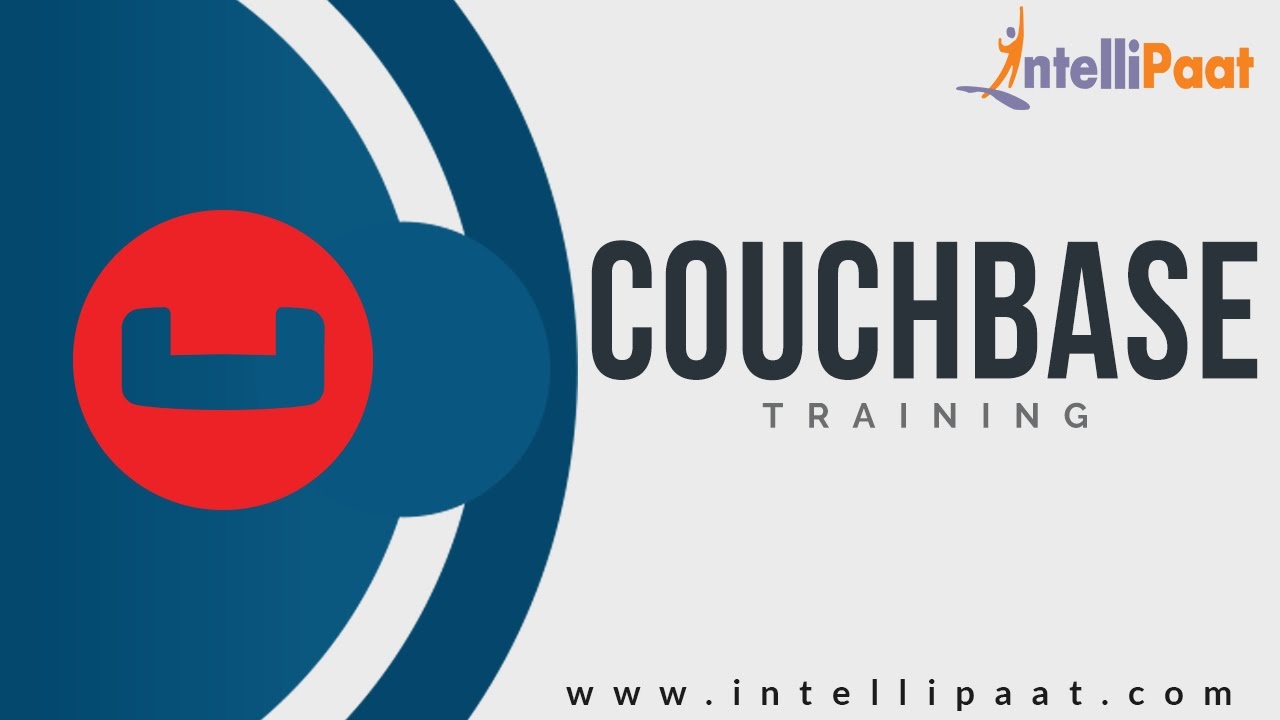 CouchBase Tutorial | CouchBase Training  | CouchBase Online Training - Youtube