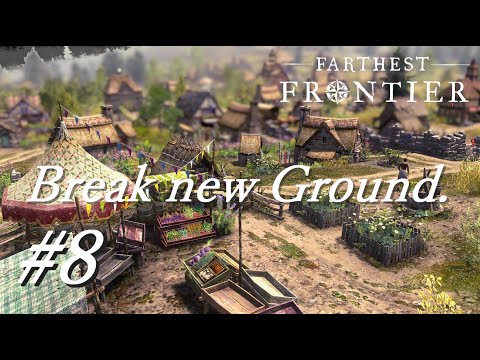 Steam Community :: Video :: 【Farthest Frontier】Break new Grund #8 ...