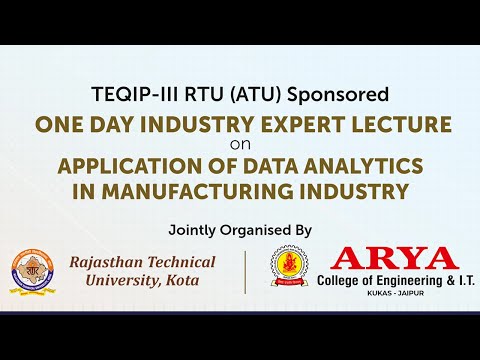 Expert Lecture on "Application of Data Analytics in Manufacturing Industry.