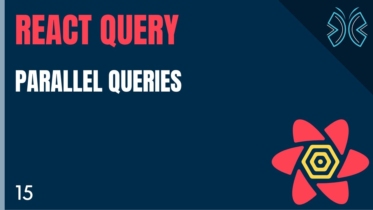 React Query Tutorial - 15 - Parallel Queries