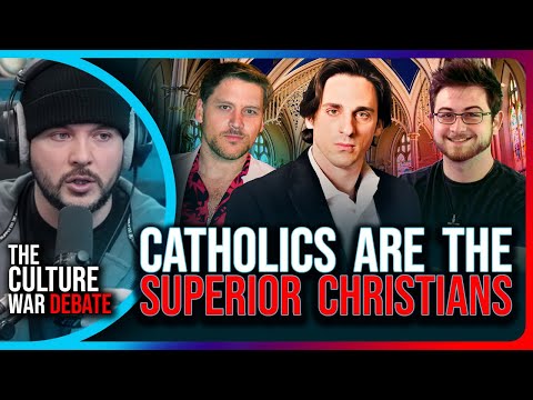 Catholics Are The SUPERIOR Christians, DEBATE | The Culture War with Tim Pool