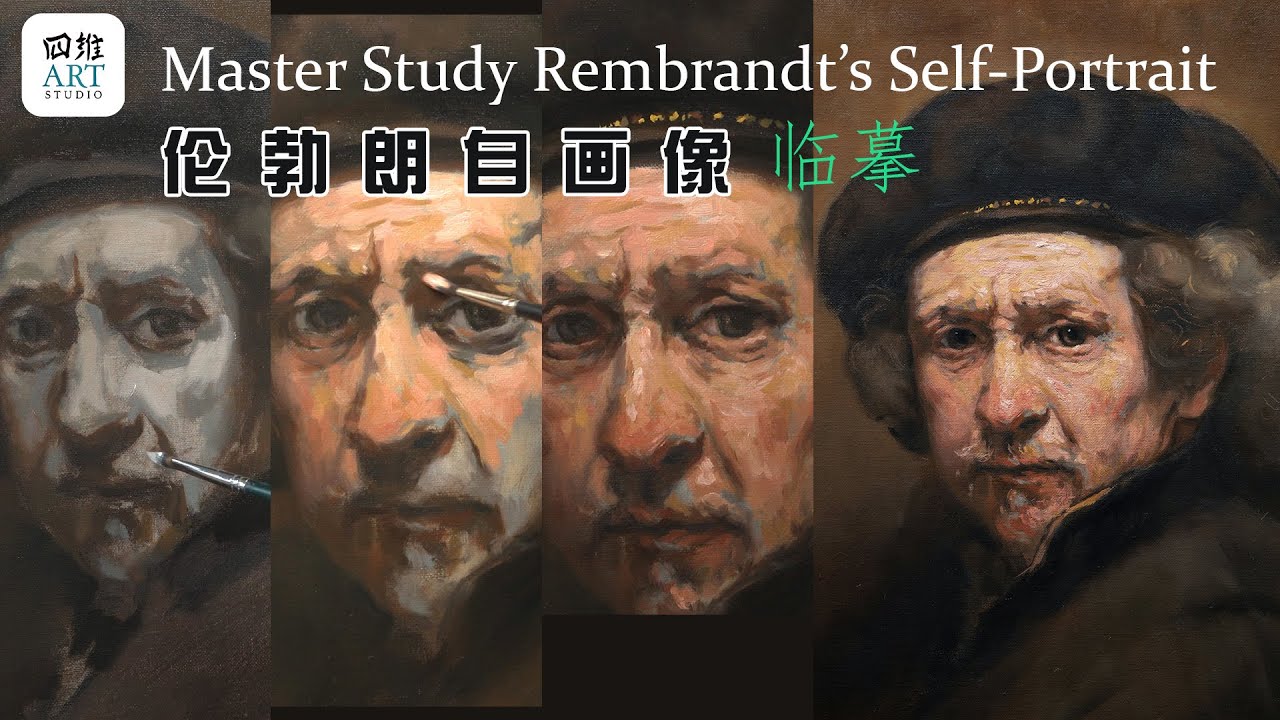 How to Paint Like the Masters: Master Study Rembrandt’s Self-Portrait
