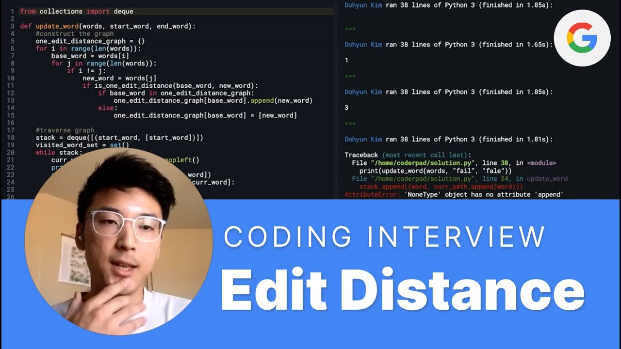 Google Python Software Engineering Interview: Edit Distance Leetcode Question