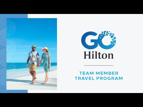 Hilton Employee Discounts The 'Go Hilton' Program Explained