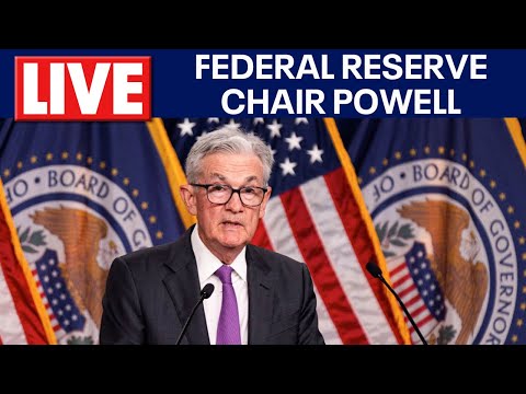 LIVE: Federal Reserve Chair Jerome Powell holds News Conference