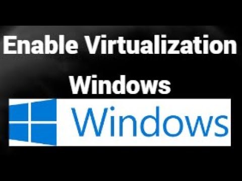 How to Enable Virtualization on Windows 10 & 11 β Quick and Easy Guide