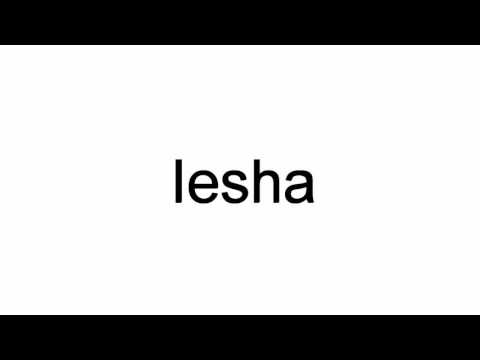 How To Pronounce Iesha