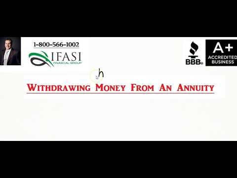 Withdrawing Money from an Annuity - Withdrawing Money From My Annuity