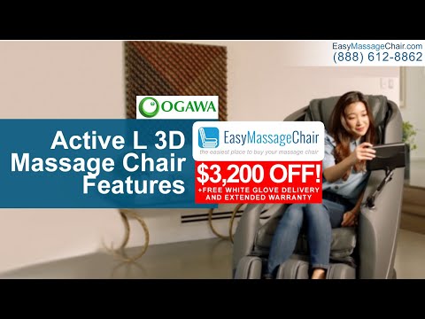 The All New Ogawa Active L 3D Massage Chair