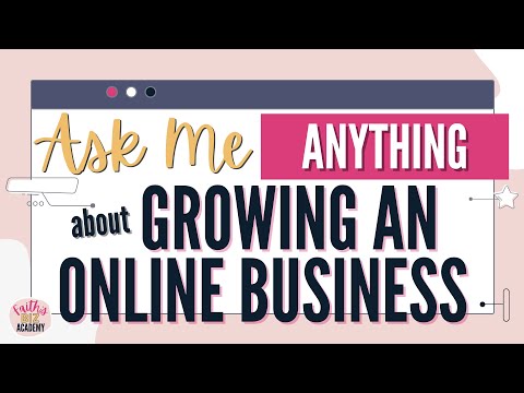 How to Grow an Online Business - Tips for the Aspiring Entrepreneur
