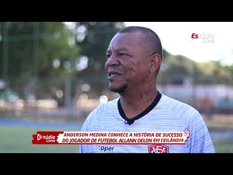 Anderson Medina conhece a história de sucesso do do jogador de futebol Allann Delon em Ceilândia
