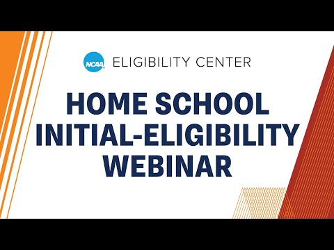 NCAA Initial-Eligibility Webinar for Homeschooled College-Bound Student-Athletes