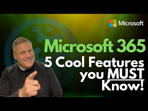 Microsoft 365 - 5 Cool Features you MUST Know!