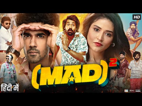 Mad Square Full Movie in Hindi Dubbed | Narne Nithin | Priyanka Jawalkar | Sangeeth | Review & Facts