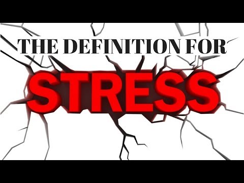 The Definition For Stress