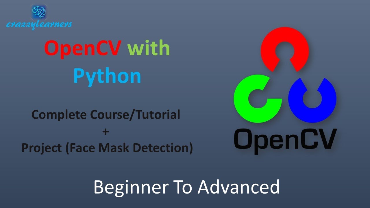 Learn opencv with python | Complete opencv course + Project | opencv tutorial