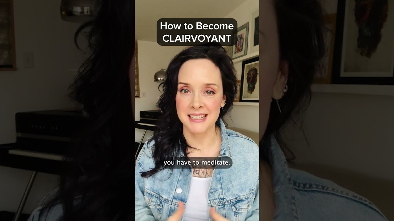 How to Develop Clairvoyance