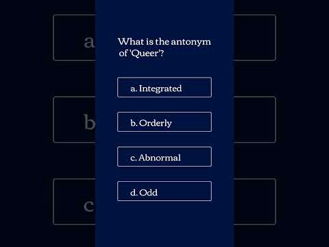 What is the antonym of 'Queer'?