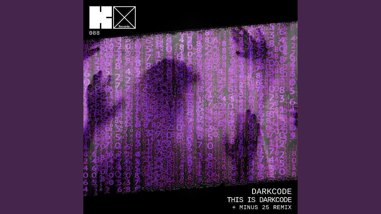 This is DarkCode (Original Mix)