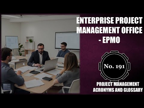 📖Enterprise Project Management Office - EPMO 🔄 Project Management Acronyms and Glossary | No. 191