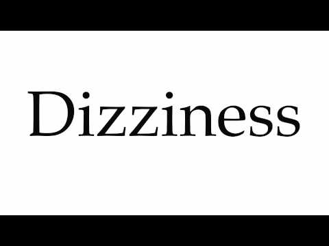 How to Pronounce Dizziness