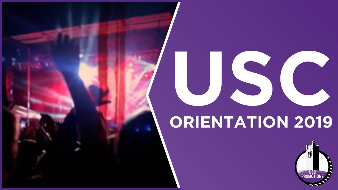 USC Orientation Video 2019