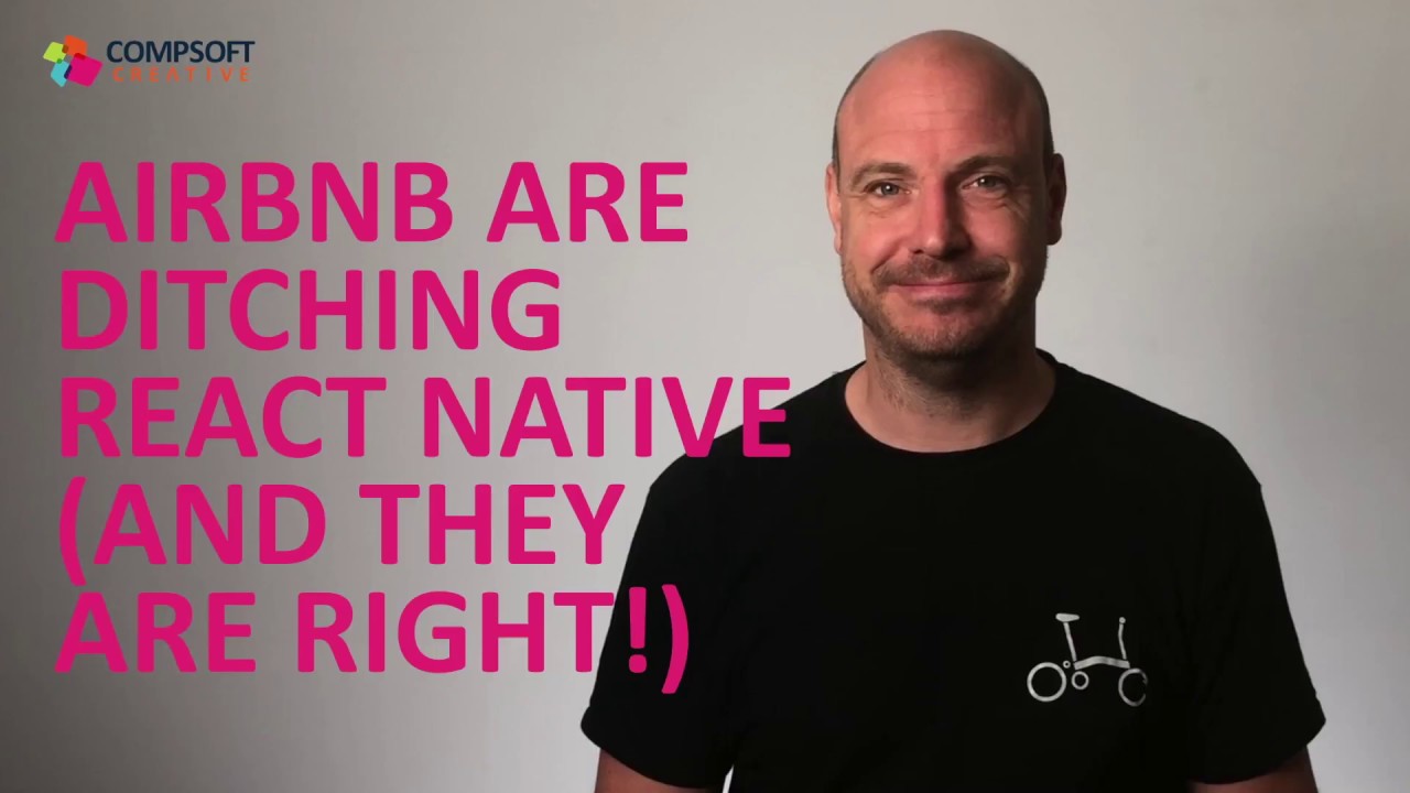 Airbnb are ditching React Native